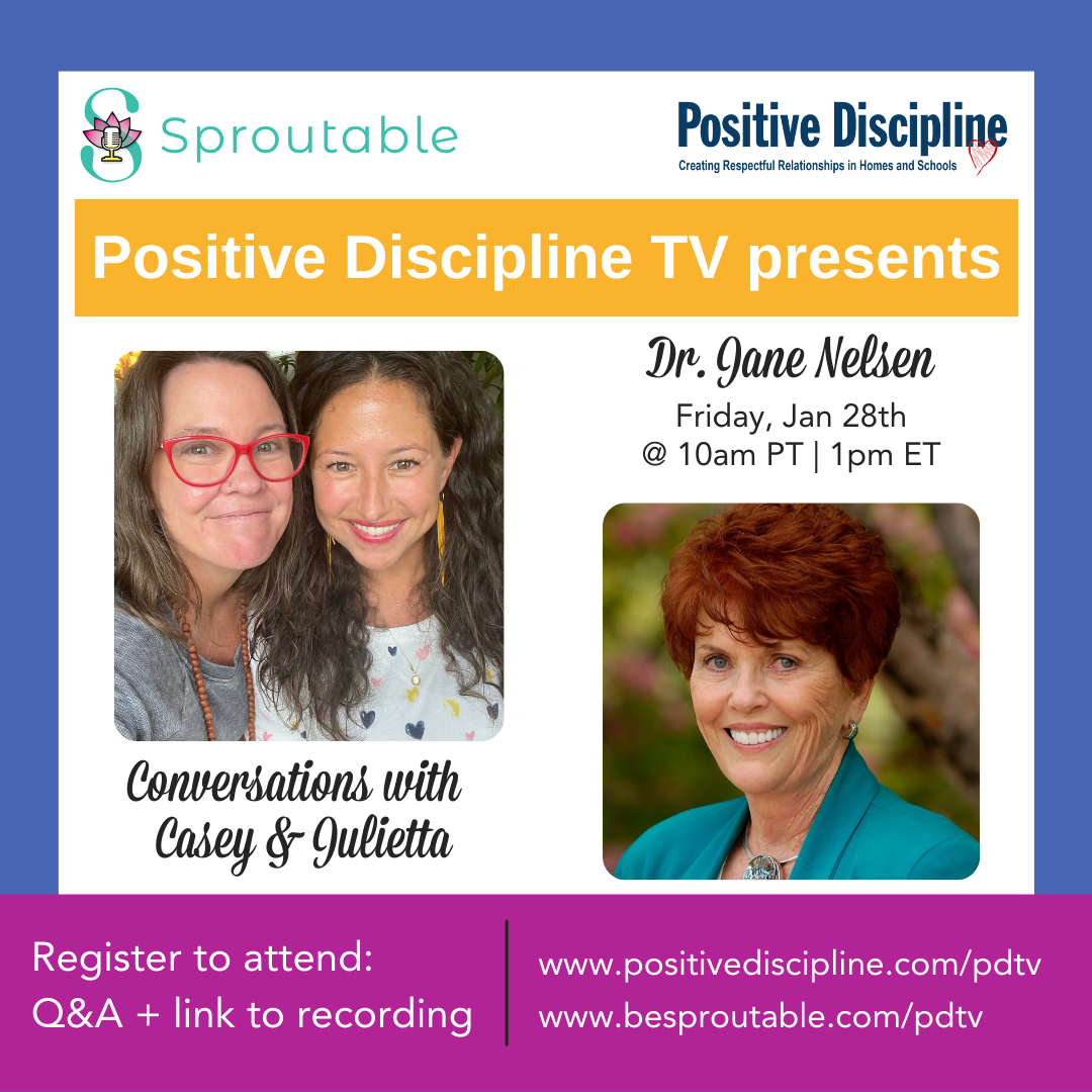 Interview with Dr. Jane Nelsen - Sproutable